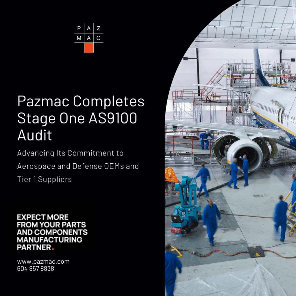 Pazmac Completes Stage One AS9100 Audit » Pazmac